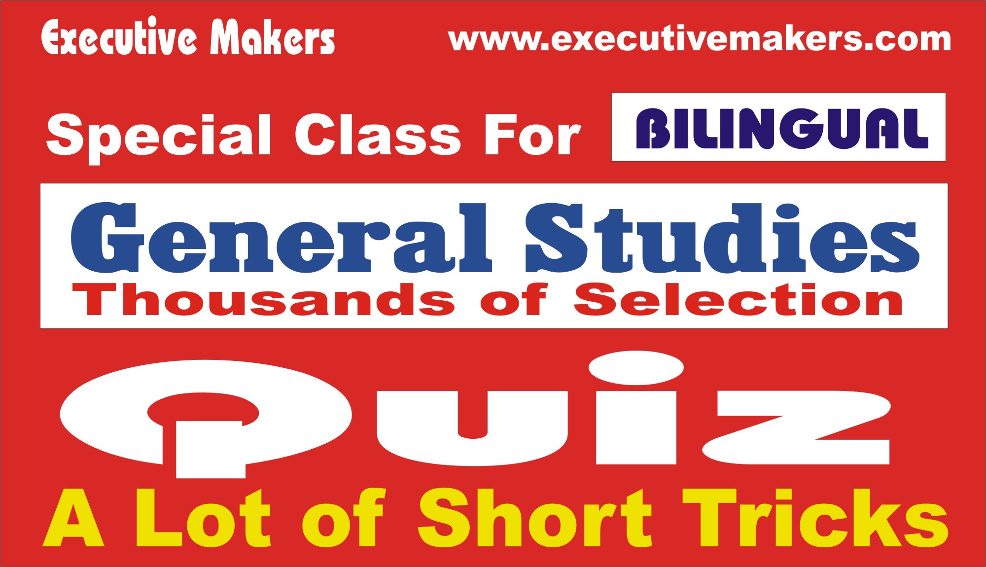[Free GS Quiz] General Studies Quiz » Executive Makers