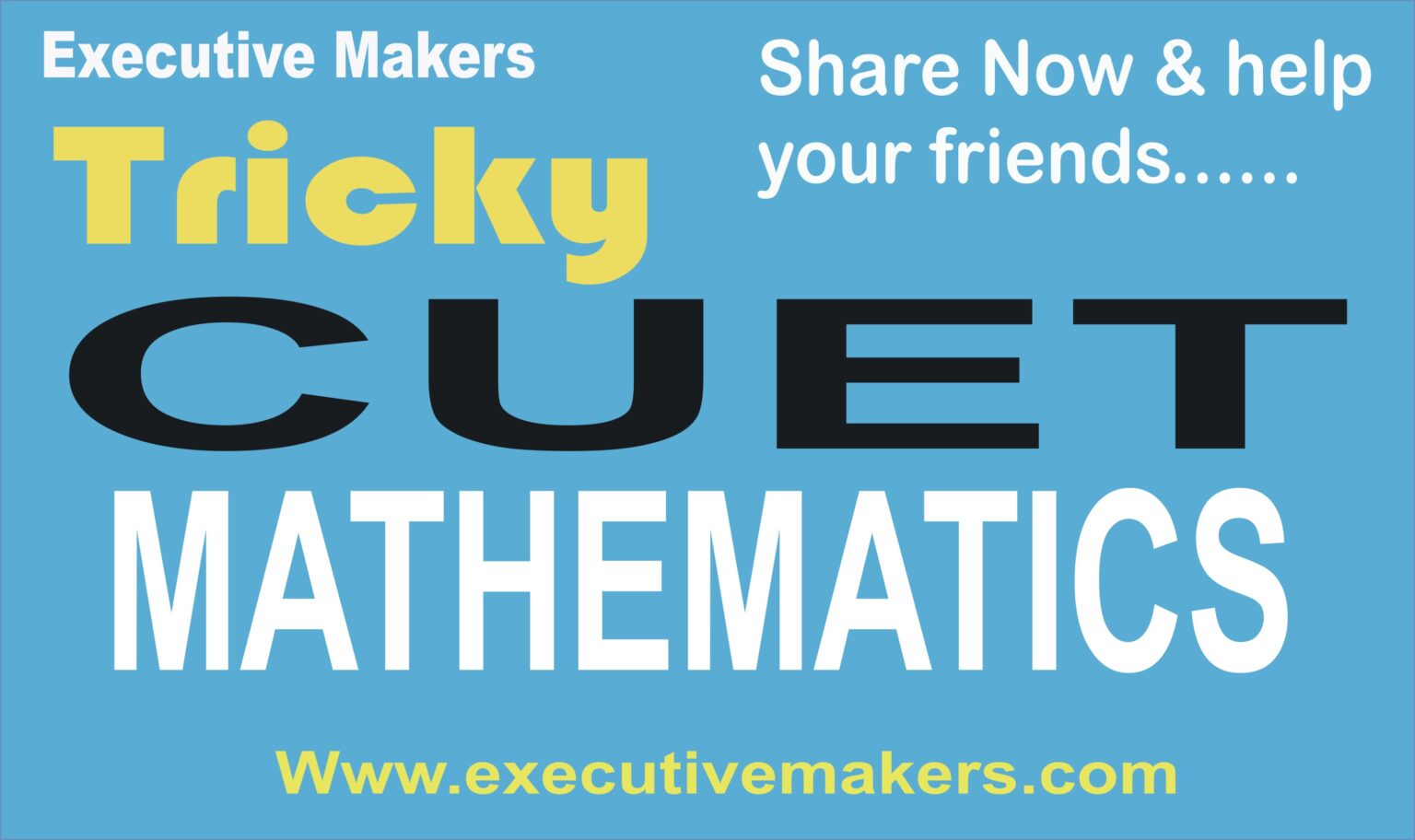 20 Amazing CUET Mathematics Questions » Executive Makers