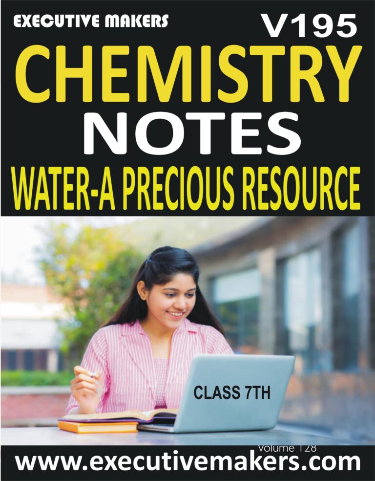 V195 Amazing Class 7th Chemistry Water » Executive Makers